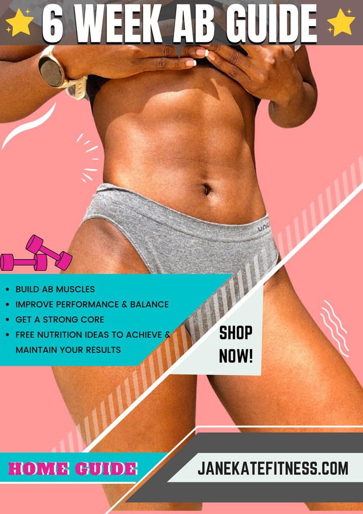 6 WEEKS AB GUIDE – JanekateFitness